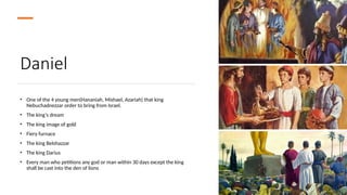 Daniel with the priests of Bel A great dragon | PPT