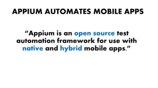Appium Overview - by Daniel Puterman | PPT