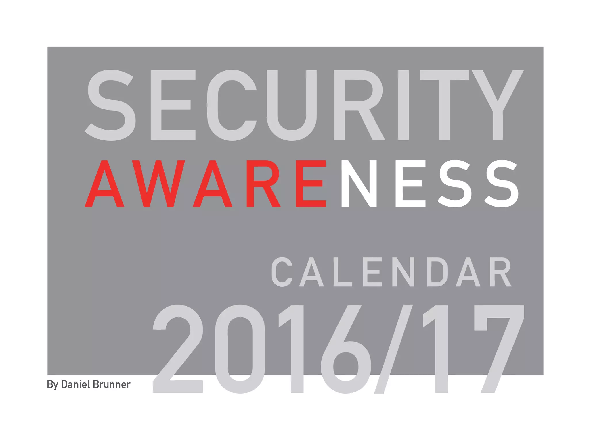 Security Awareness Calendar 2016 / 2017 | PPT