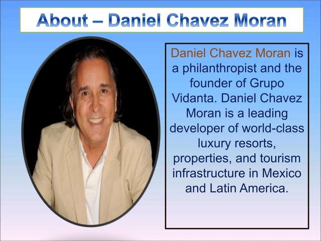 Daniel Chavez Moran Wife - Mexican real estate developer | PPT