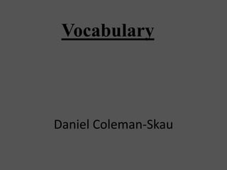 Daniel Coleman Skau | PPTX