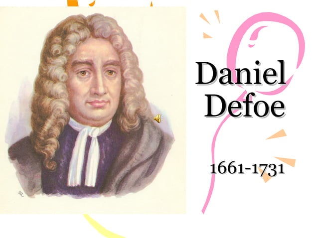 Daniel Defoe | PPT