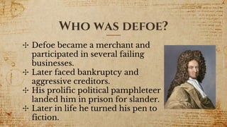 Daniel defoe | PPTX