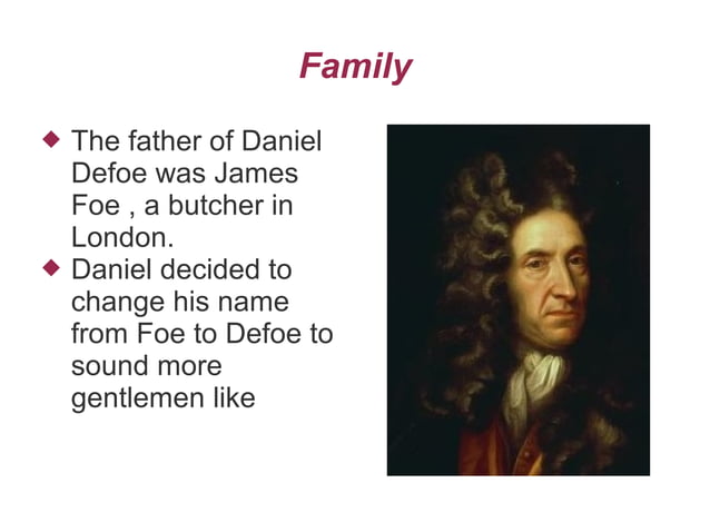 Daniel defoe biography | PPT