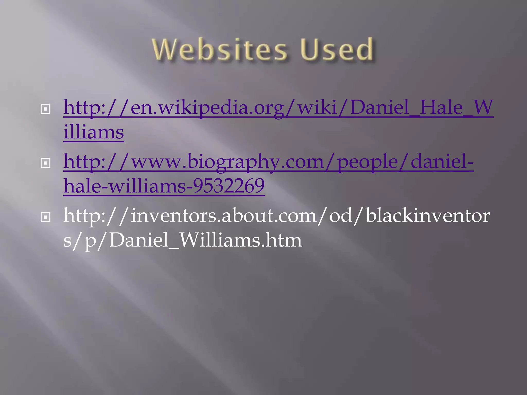 Daniel hale williams | PPTX