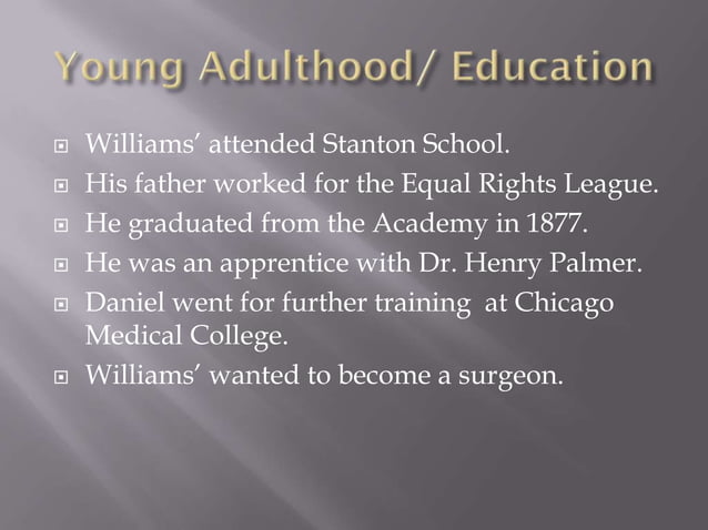 Daniel hale williams | PPTX