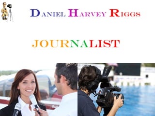 Daniel harvey riggs | PPT