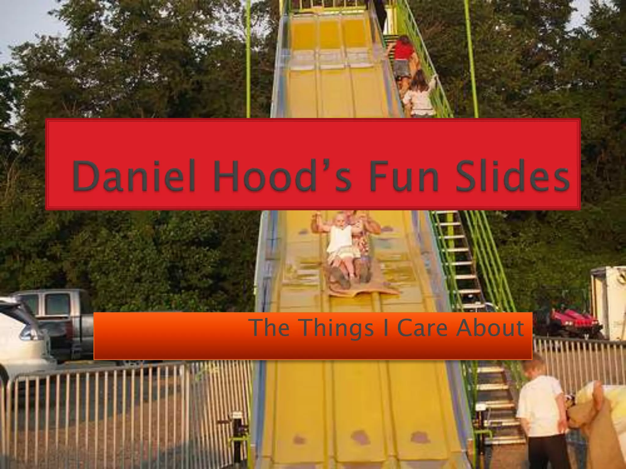 Daniel Hood’S Fun Slides | PPTX