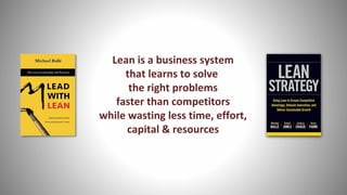 Lean strategy: Solving the right problems by Daniel T Jones | PDF ...