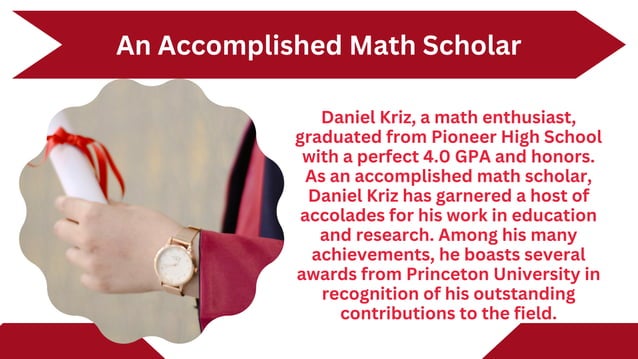 Daniel Kriz Math - An Esteemed Mathematics Specialist | PPT