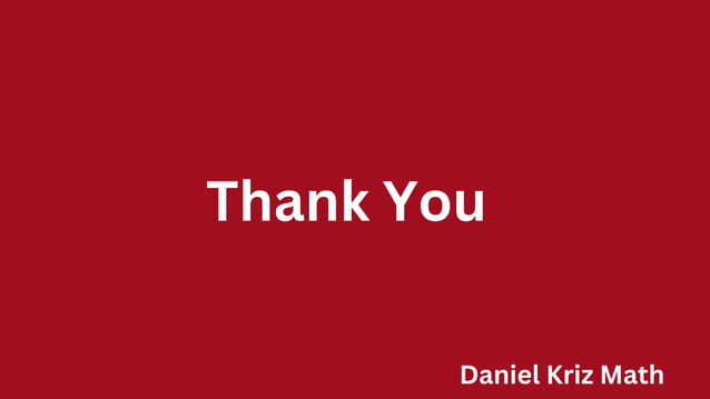 Daniel Kriz Math - An Esteemed Mathematics Specialist | PPT