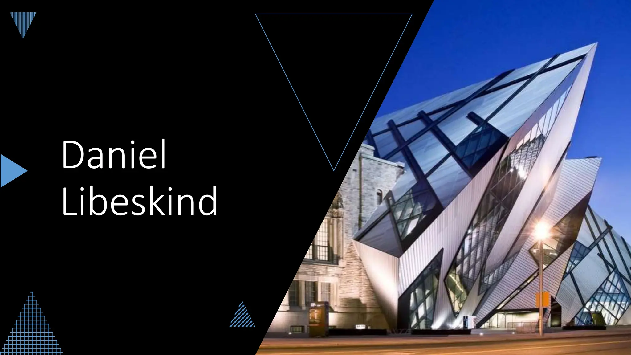 Daniel Libeskind architectural characteristics | PPT