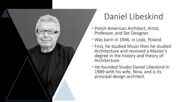 Daniel Libeskind architectural characteristics | PPT
