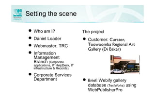 Toowoomba Regional Art Gallery online project from an IT worker's ...