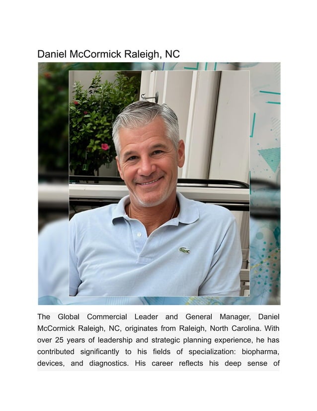 Biography of Daniel McCormick Raleigh, NC | PDF