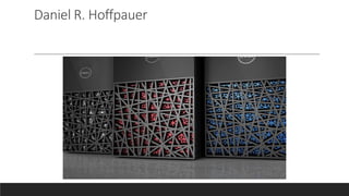 Daniel R. hoffpauer | PPTX