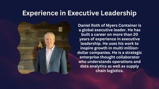 Daniel Roth Myers Container - An Expert in Data Analytics | PPT