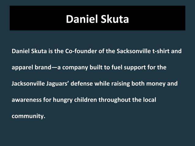 Daniel Skuta - Defending Kids from Hunger | PPT | American Football ...