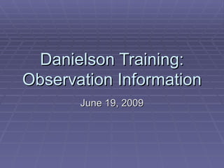 Danielson Observation Model | PPT