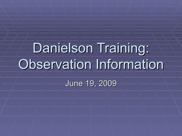Danielson Observation Model | PPT