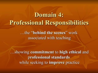 Danielson Domain 4 | PPT