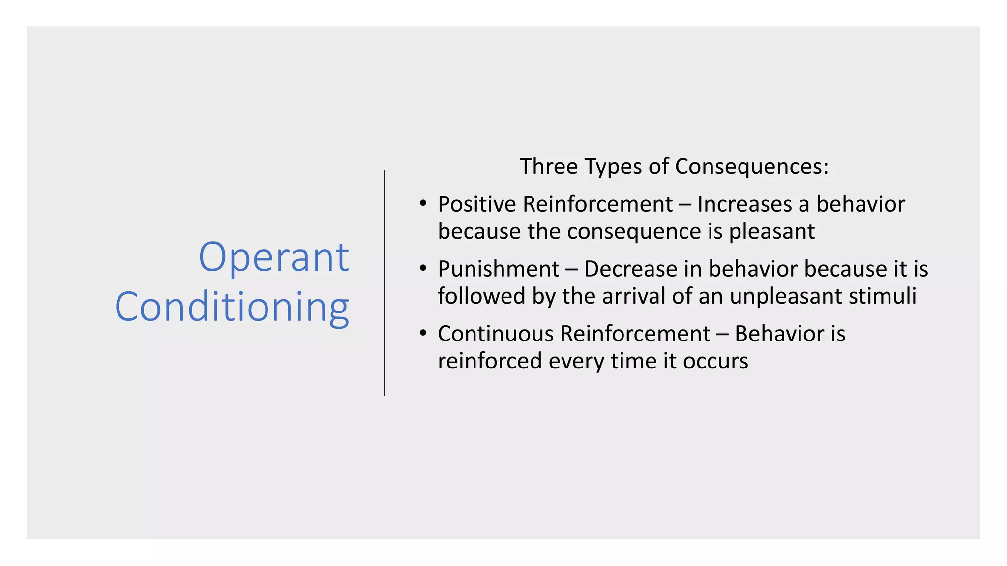 Daniel's operant conditioning project | PPT