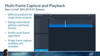 TDC2019 Intel Software Day - Otimizacao grafica com o Intel GPA | PPT
