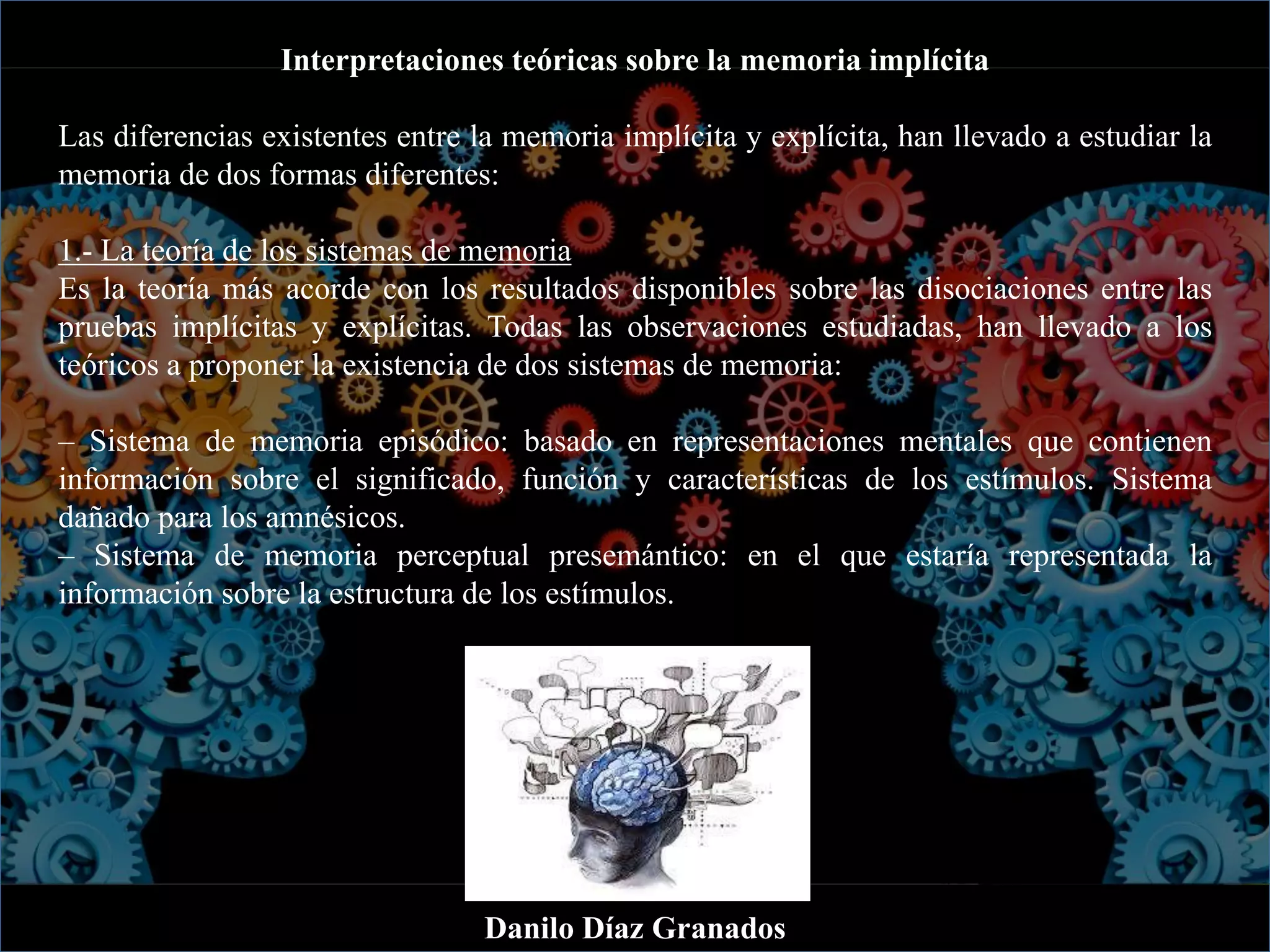 Danilo Díaz Granados - Memoria Implícita, Definición, Tipos y ...