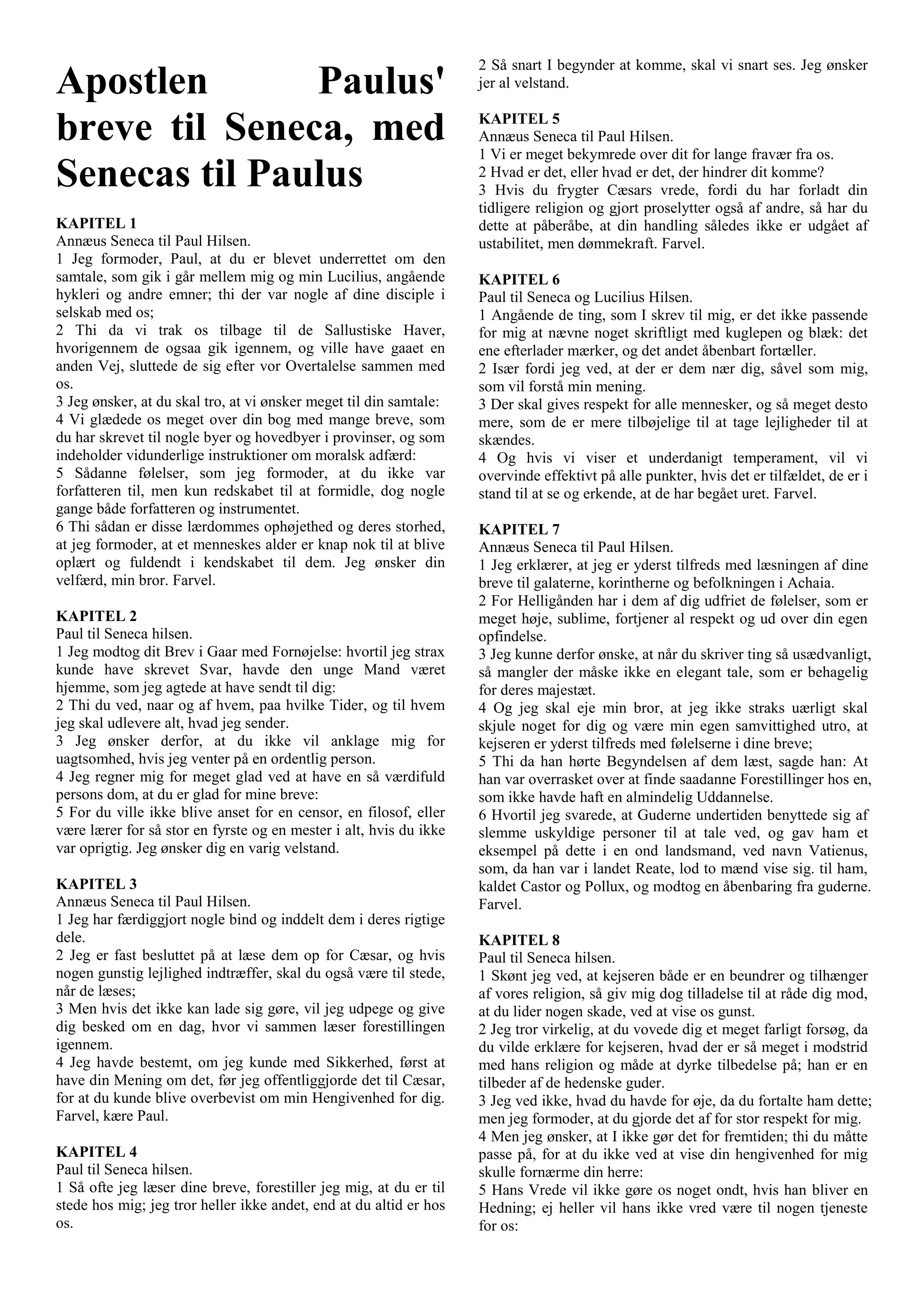 Danish - The Epistles of Paul the Apostle to Seneca, with Seneca's to ...