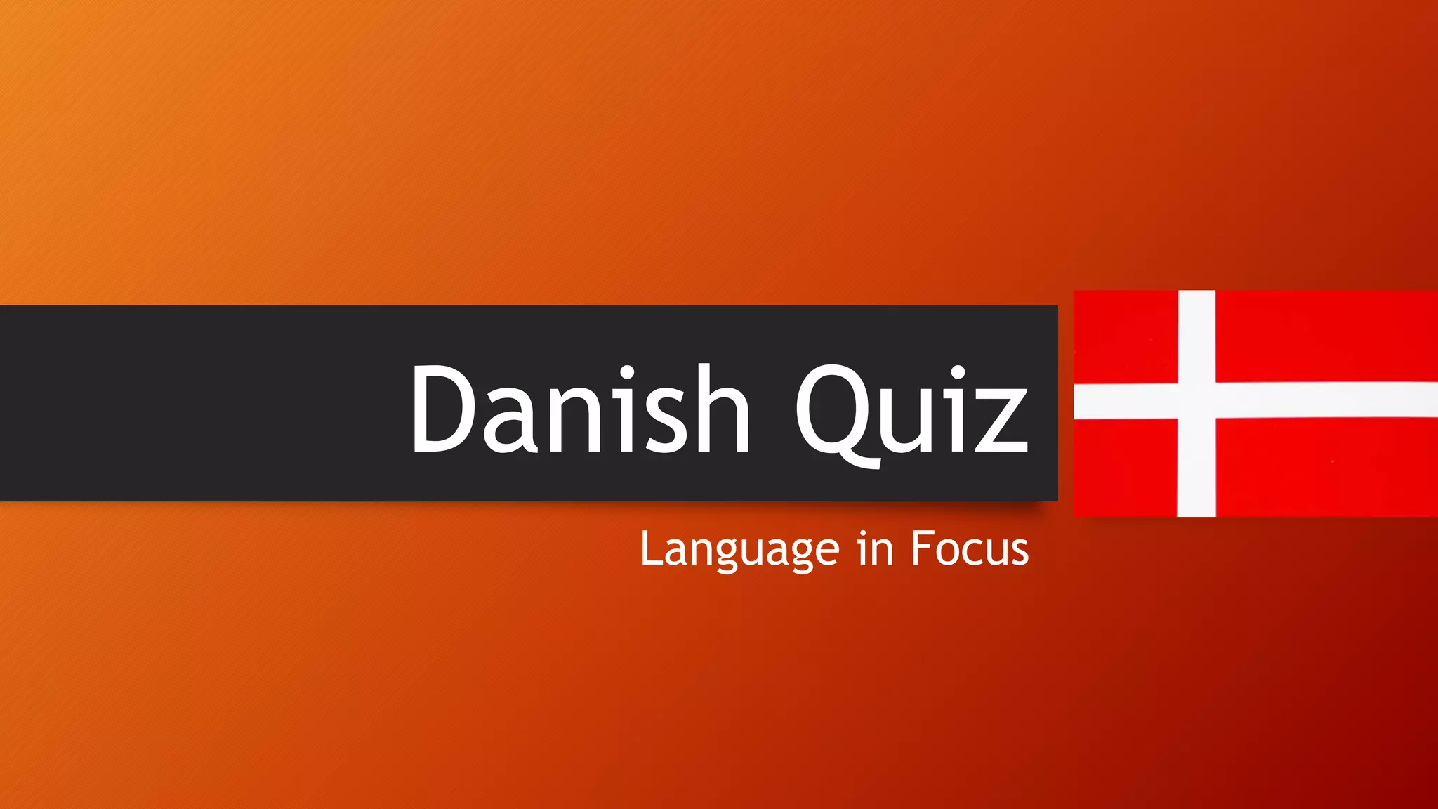 Danish Quiz | PPTX