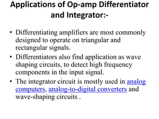 integrator and differentiator op-amp | PPTX