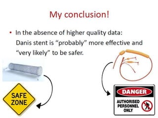 Ella Danis stent | PPTX | Digestive Disorders | Diseases and Conditions