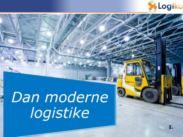 Dan moderne logistike | PPT | Free Download