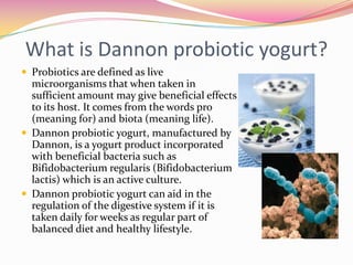 Dannon Probiotic yogurt | PPTX