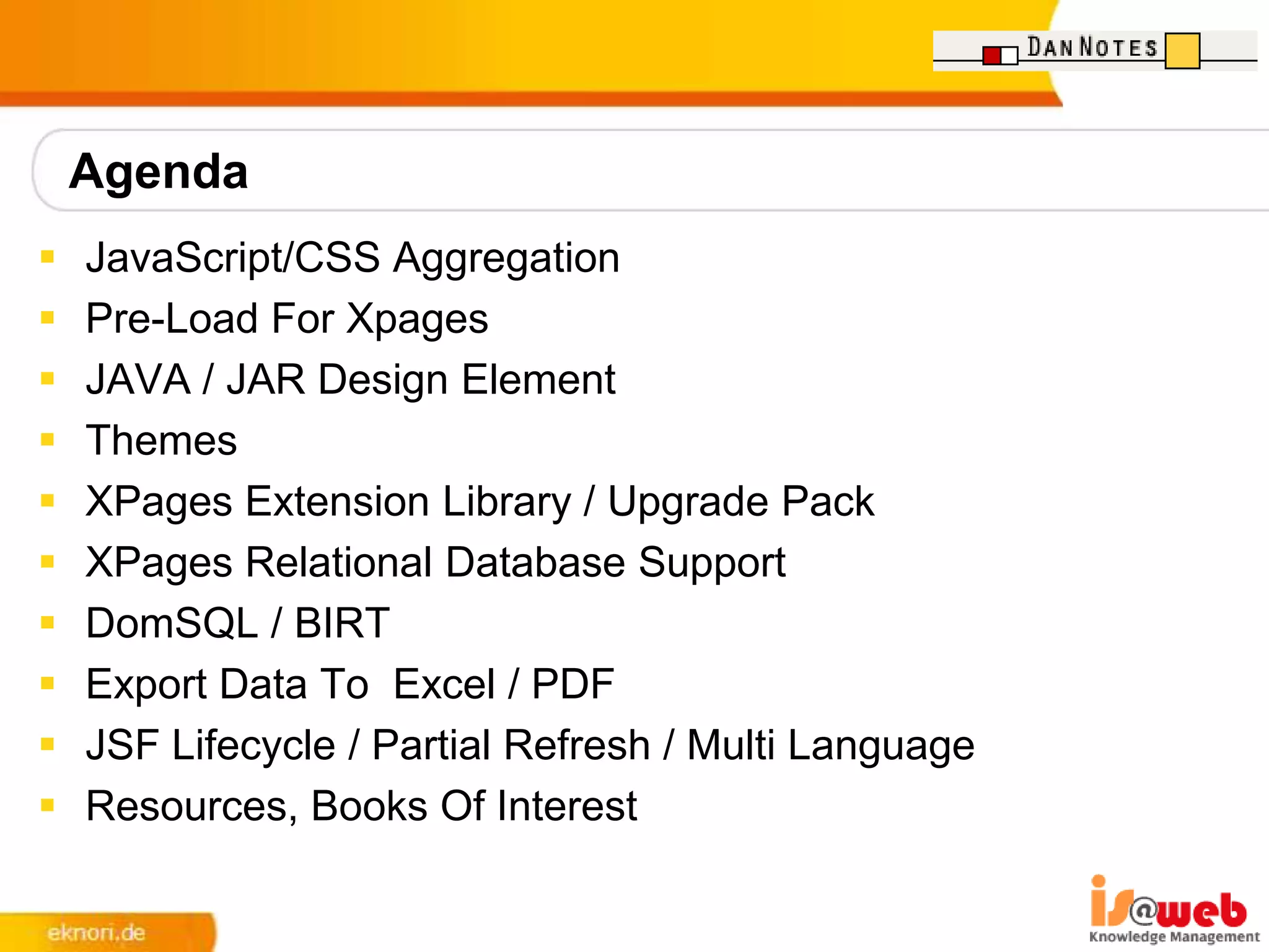[DanNotes] XPages - Beyound the Basics | PPTX