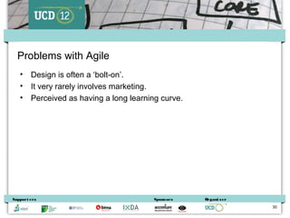 Danny Bluestone - Agile UX – a digital agency’s view’. | PPT