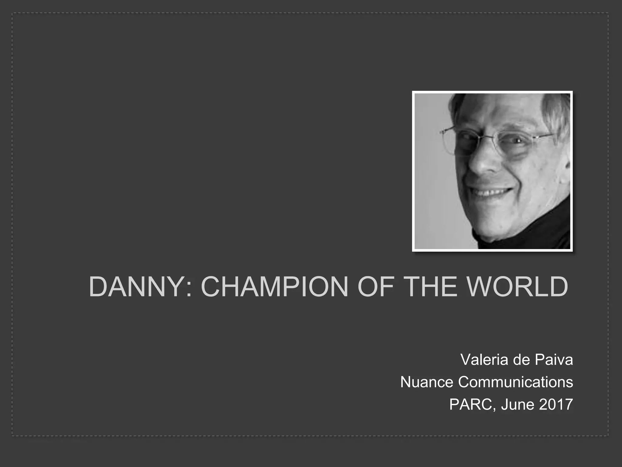 Danny the champion of the world | PPT