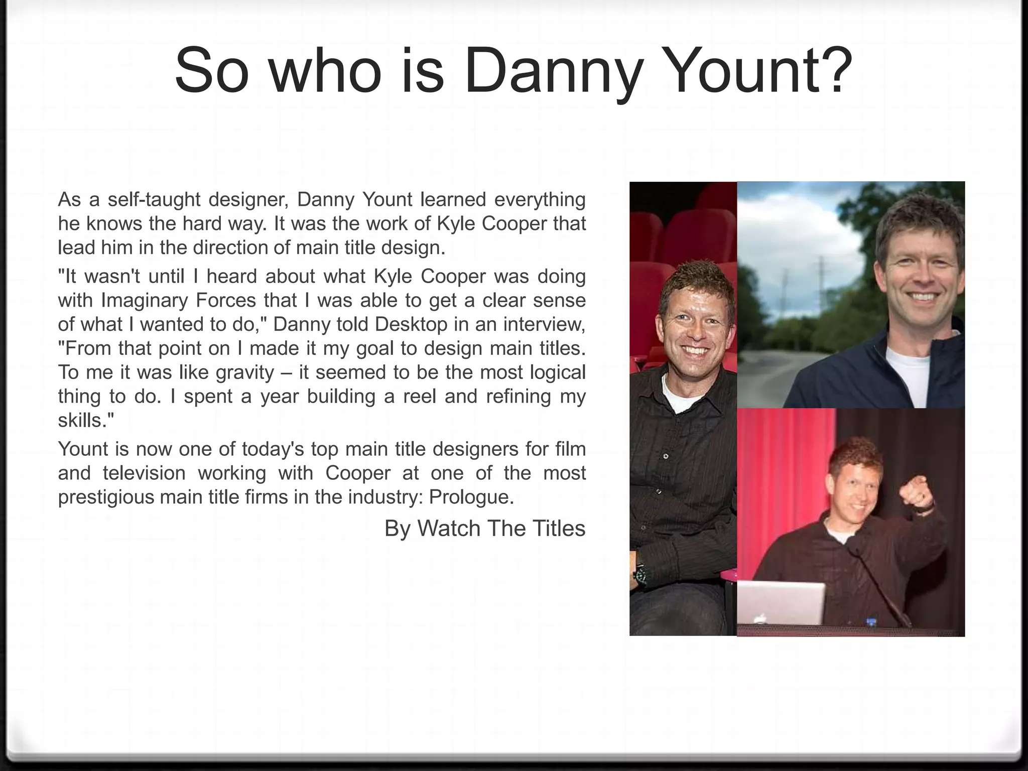 Danny Yount Case Study | PPT