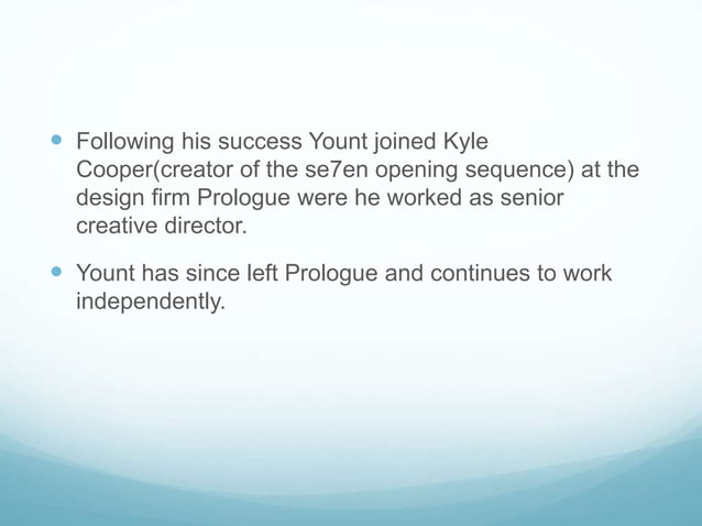 Danny yount | PPTX | Movies | Entertainment