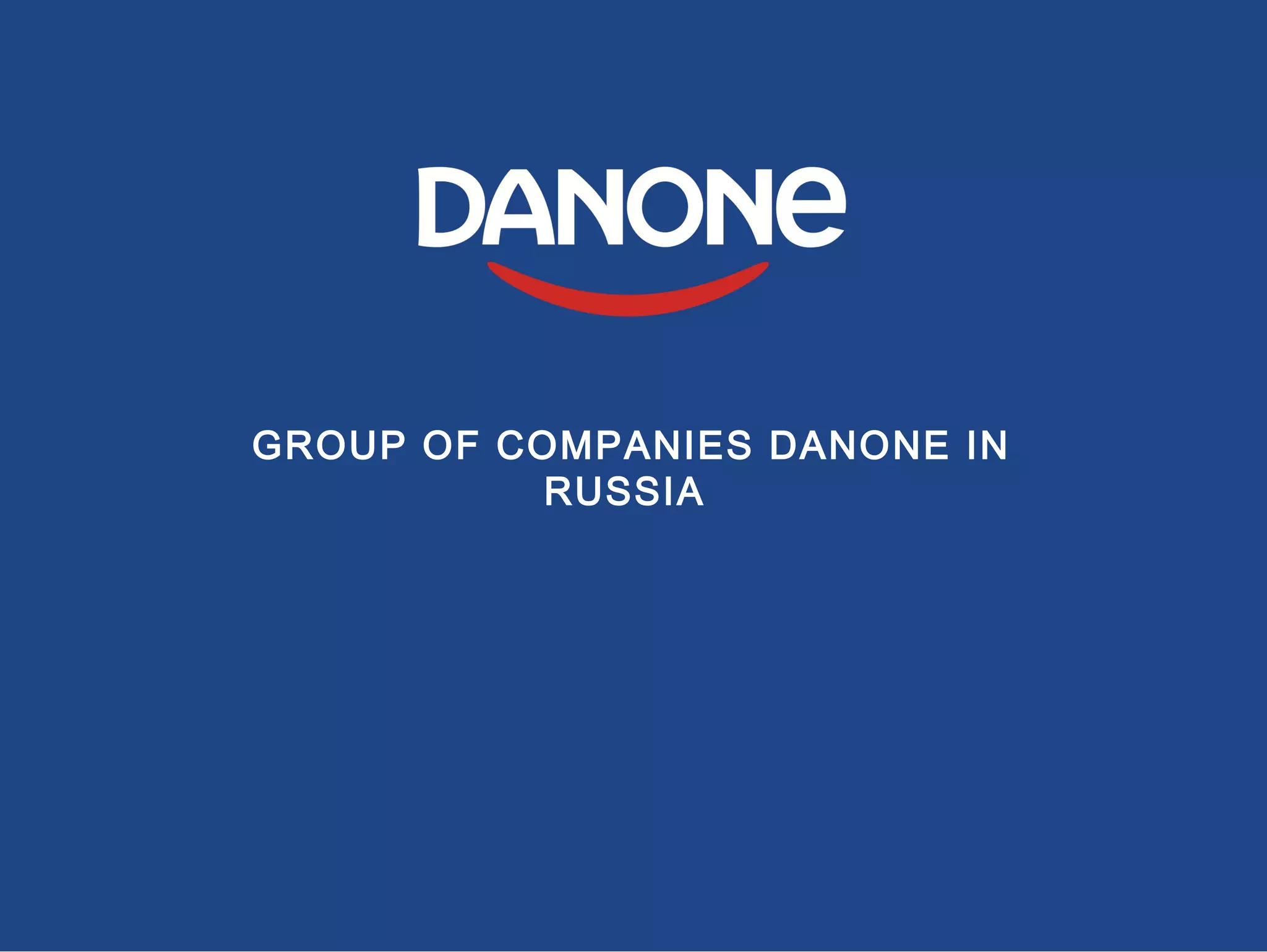 Danone presentation for linkedin final | PPT
