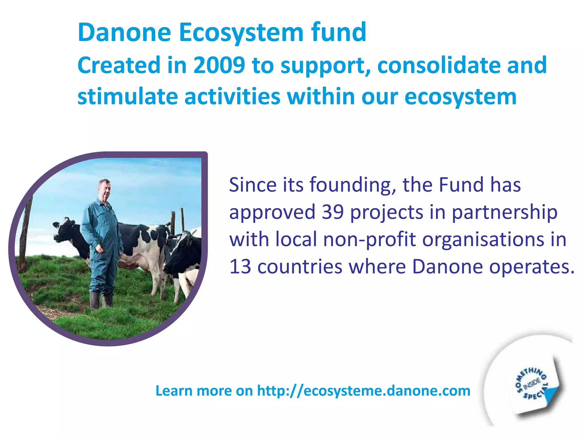 Danone's dual economic & social project: examples of initiatives | PPTX