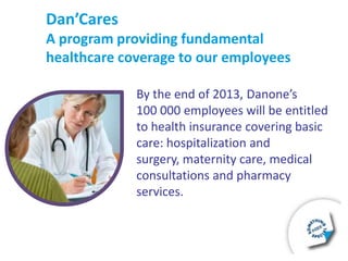 Danone's dual economic & social project: examples of initiatives | PPTX ...