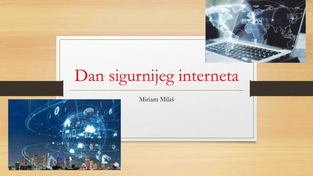 Dan sigurnijeg interneta, Miriam | PPT