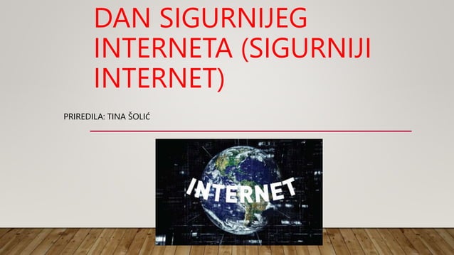 Dan sigurnijeg interneta, Tina | PPTX