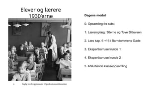 Danskmodul 3 Barndommens Gade historie powerpoint | PPT