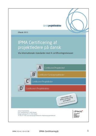 Dansk projektledelse: IPMA certificering af projektledere | PPTX