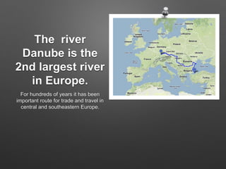 The River Danube | PPTX