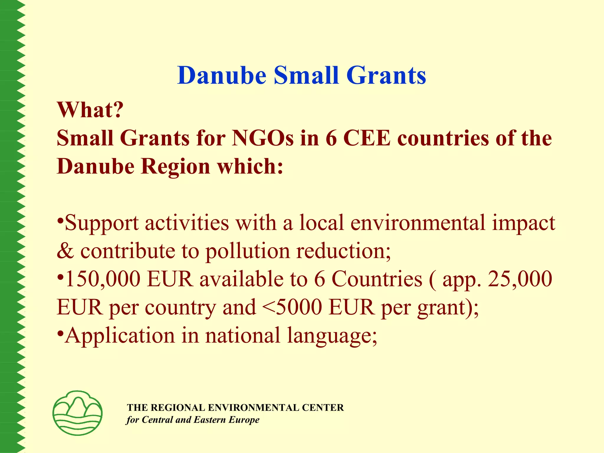 Danube Small Grants: Presentation | PPT