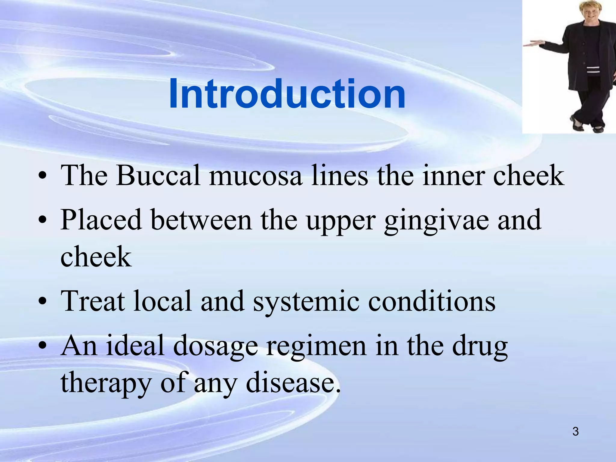 buccal drug delivery system | PPTX