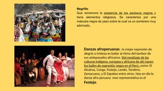 DANZAS COLONIALES DEL PERU HISTORIA .PPTtx | PPTX